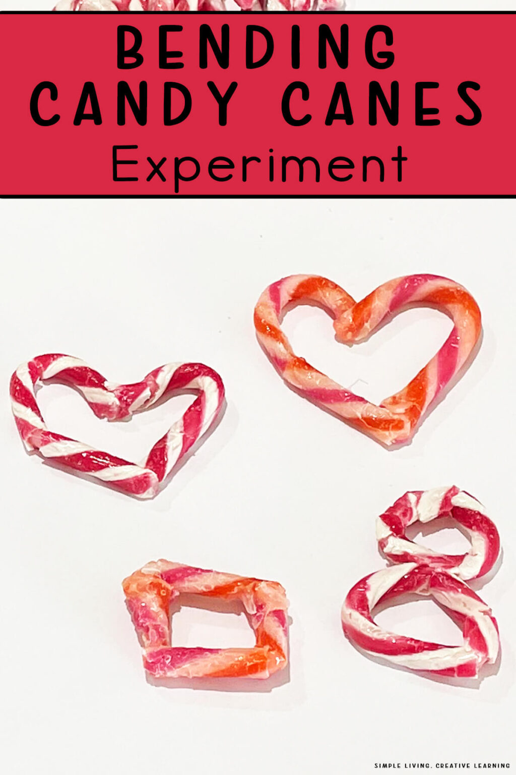 Bendy Candy Cane Experiment - Simple Living. Creative Learning
