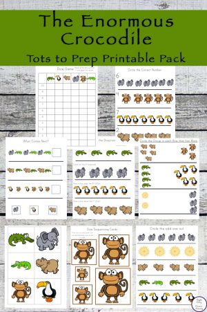 The Enormous Crocodile Tots to Prep Printable Pack - Simple Living ...