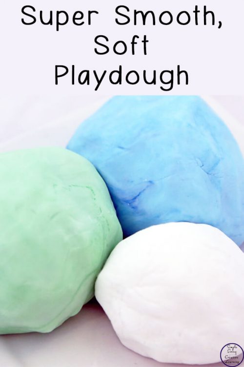 Super Smooth, Soft Play Dough - Simple Living. Creative Learning