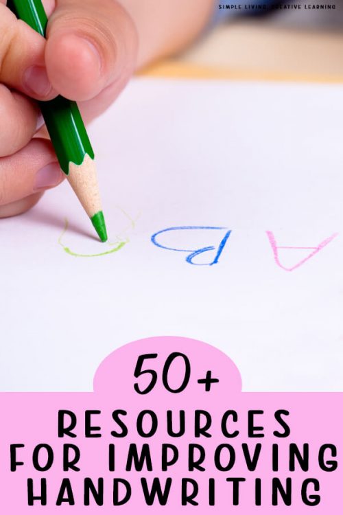 50+ Resources for Improving Handwriting - Simple Living. Creative Learning