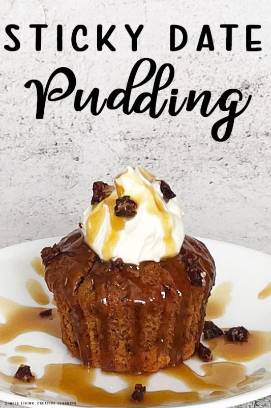 Easy Sticky Date Puddings - Simple Living. Creative Learning