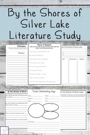 By the Shores of Silver Lake Literature Study - Simple Living. Creative ...