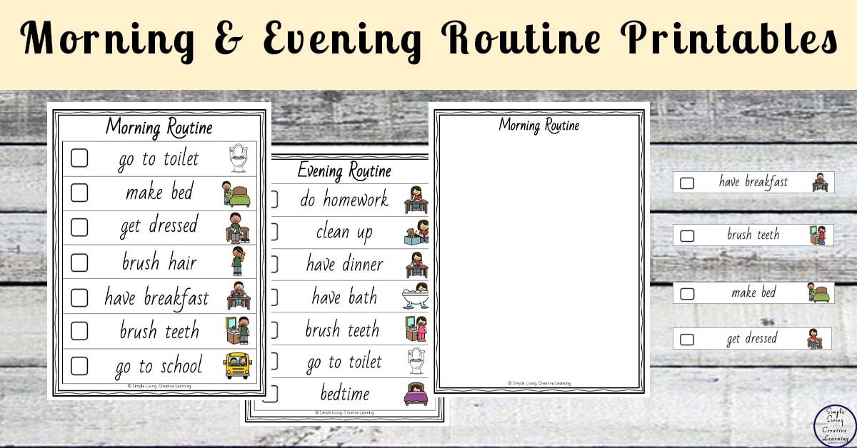 Daily Routine Printables - Simple Living. Creative Learning