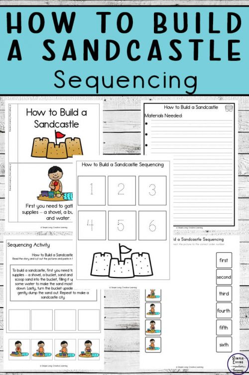 How to Build a Sandcastle Sequencing - Simple Living. Creative Learning