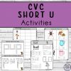 CVC ~ Short U Activities - Simple Living. Creative Learning