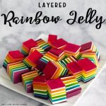 Layered Rainbow Jelly - Simple Living. Creative Learning