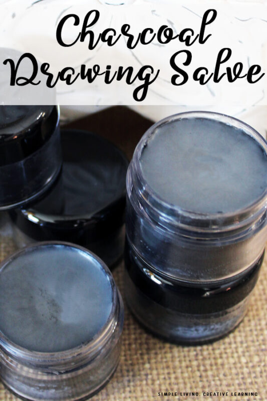 Homemade Charcoal Drawing Salve - Simple Living. Creative Learning