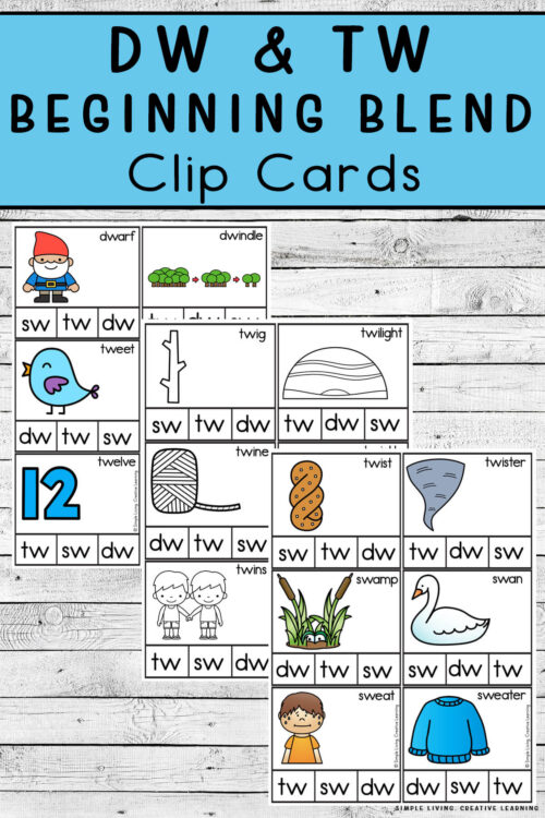 DW, TW & SW Beginning Blend Clip Cards - Simple Living. Creative Learning