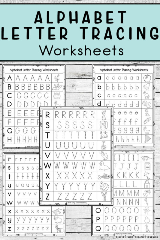 Alphabet Letter Tracing Worksheets - Simple Living. Creative Learning