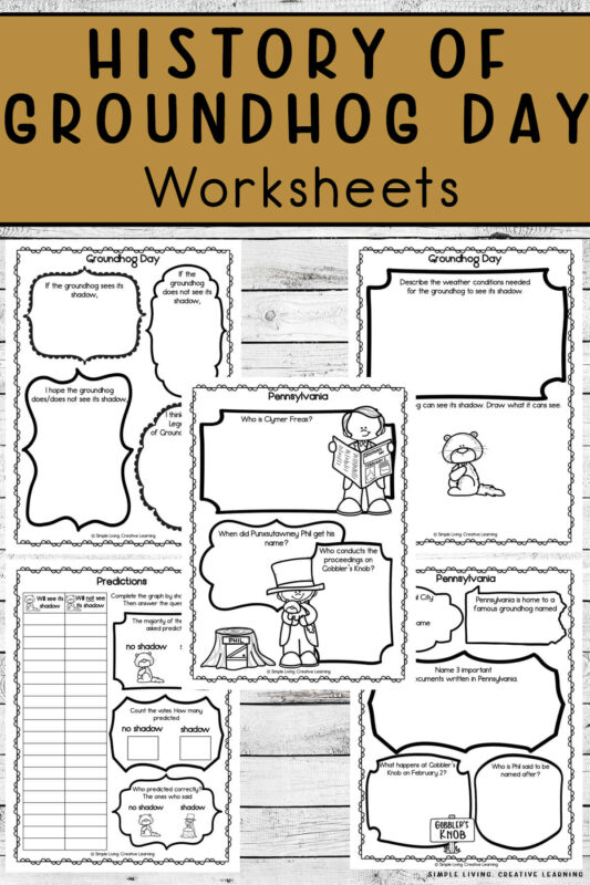 History of Groundhog Day Worksheets - Simple Living. Creative Learning
