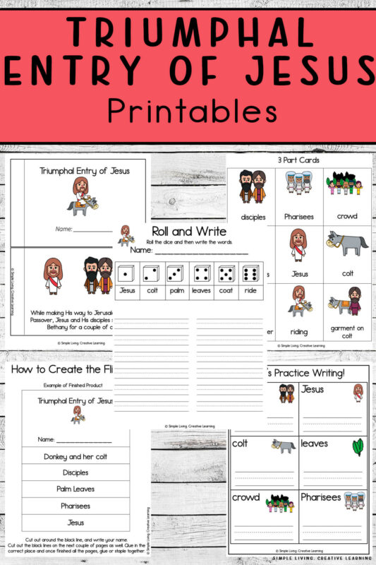 The Triumphal Entry of Jesus Printables - Simple Living. Creative Learning