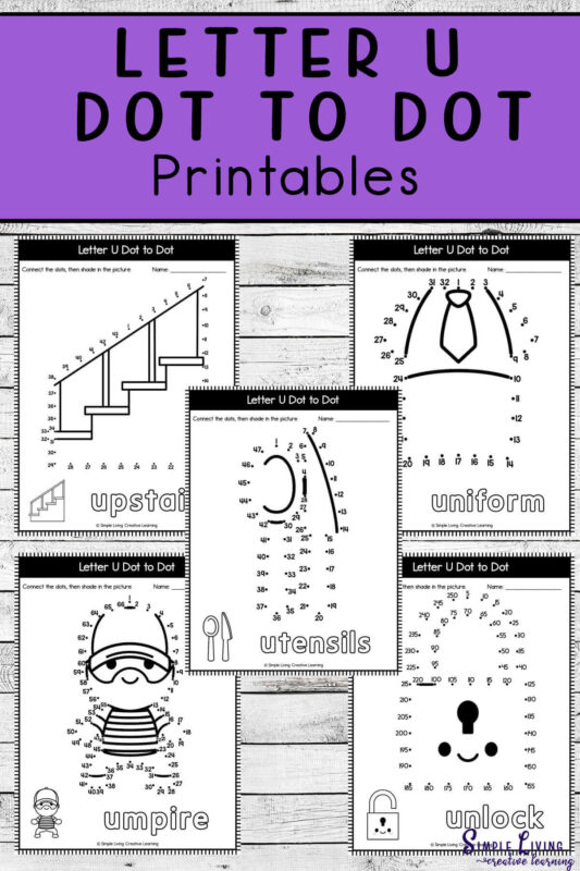 Letter U Dot-to-Dot Printables - Simple Living. Creative Learning