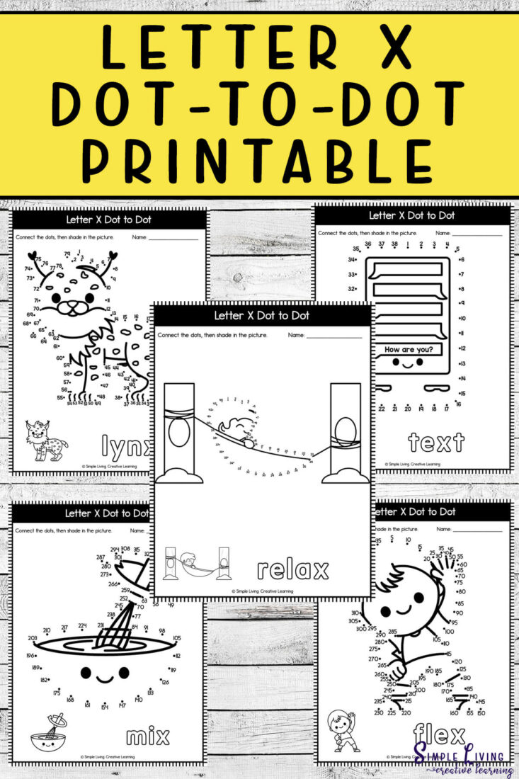 Letter X Dot-to-Dot Printables - Simple Living. Creative Learning