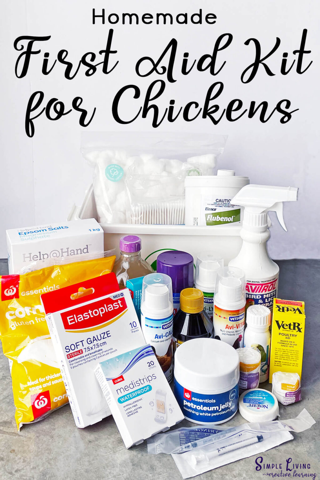 Homemade First Aid Kit for Chickens - Simple Living. Creative Learning