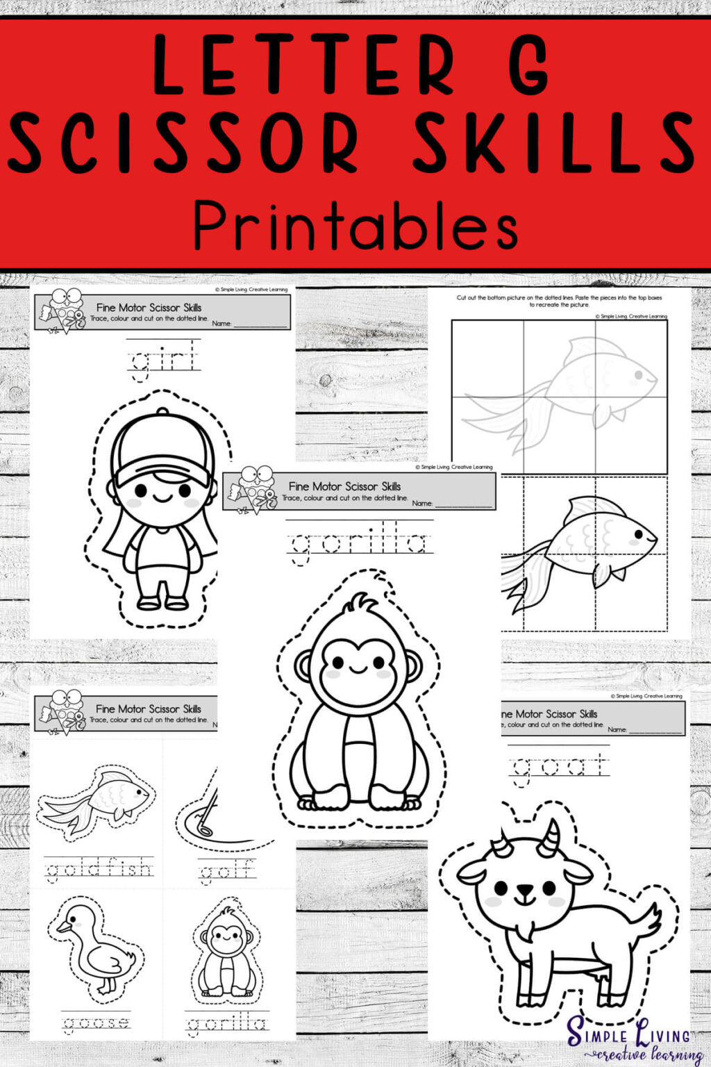 Letter G Fine Motor Scissor Skills Printables - Simple Living. Creative ...