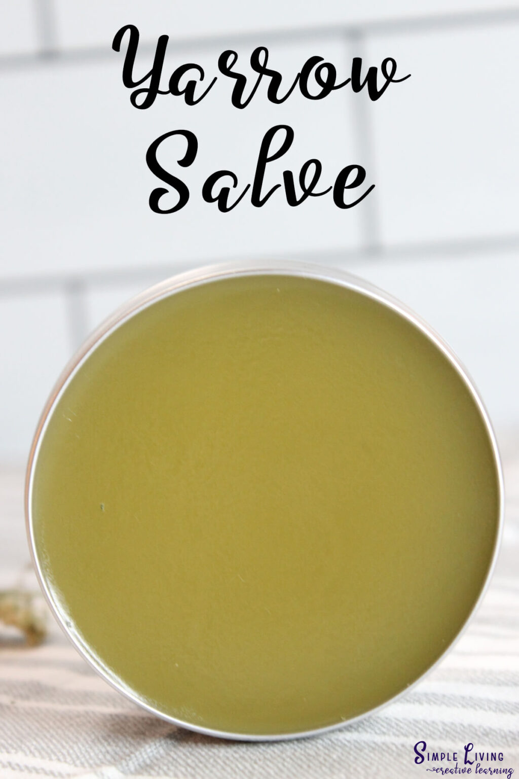 DIY Yarrow Salve - Simple Living. Creative Learning