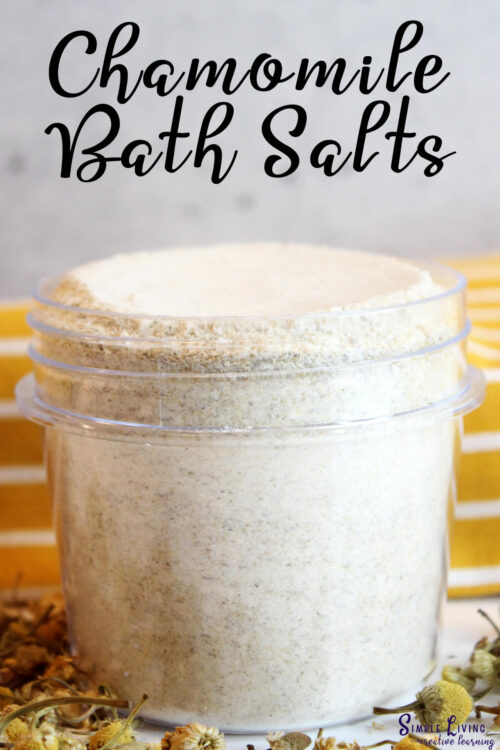 Chamomile Bath Salts - Simple Living. Creative Learning