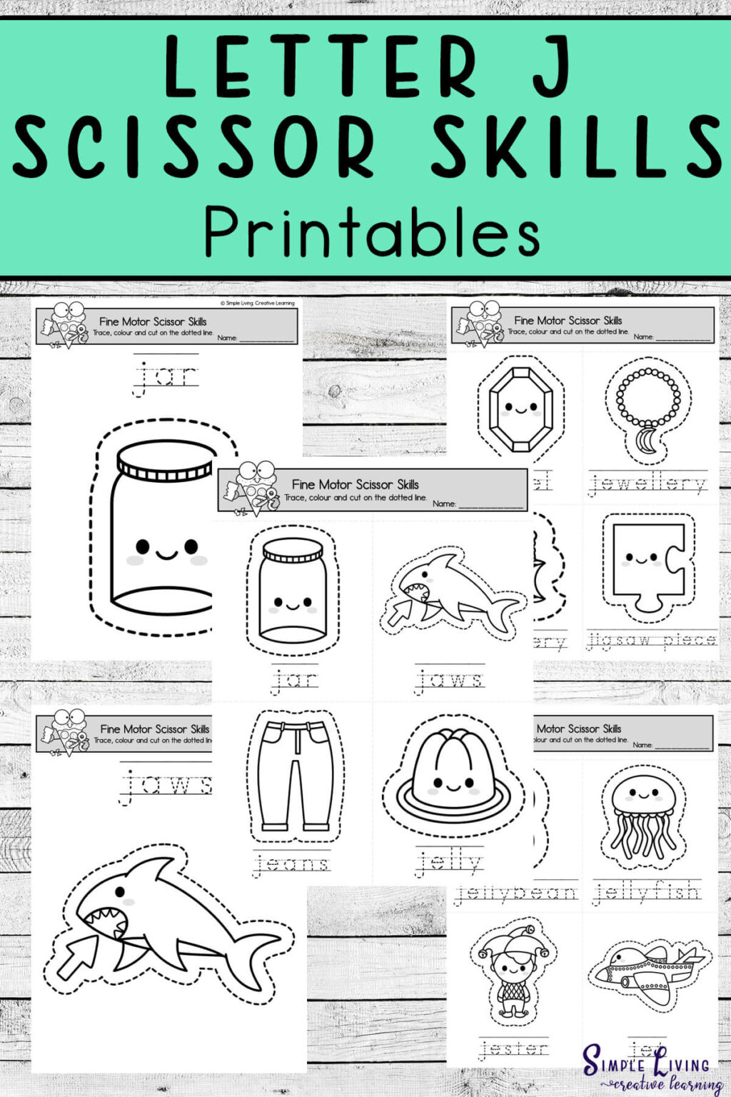 Letter J Fine Motor Scissor Skills Printables - Simple Living. Creative ...