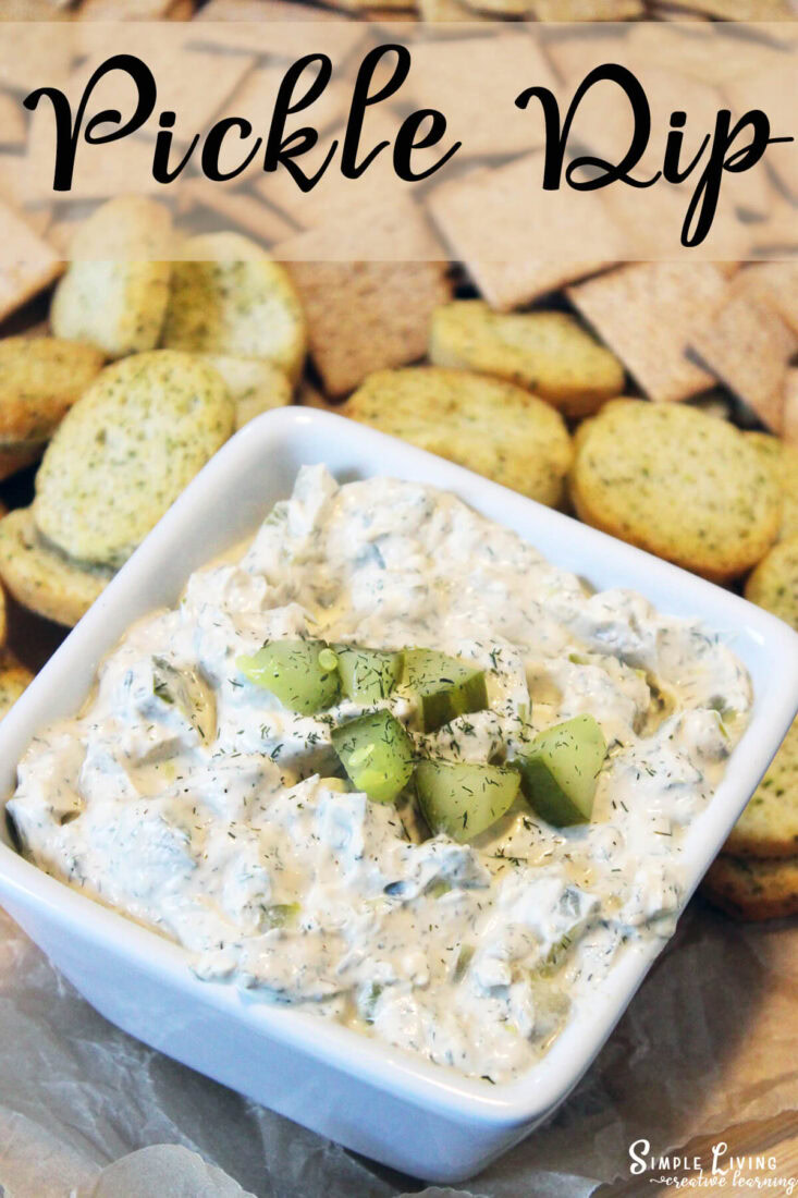 Dill Pickle Dip - Simple Living. Creative Learning