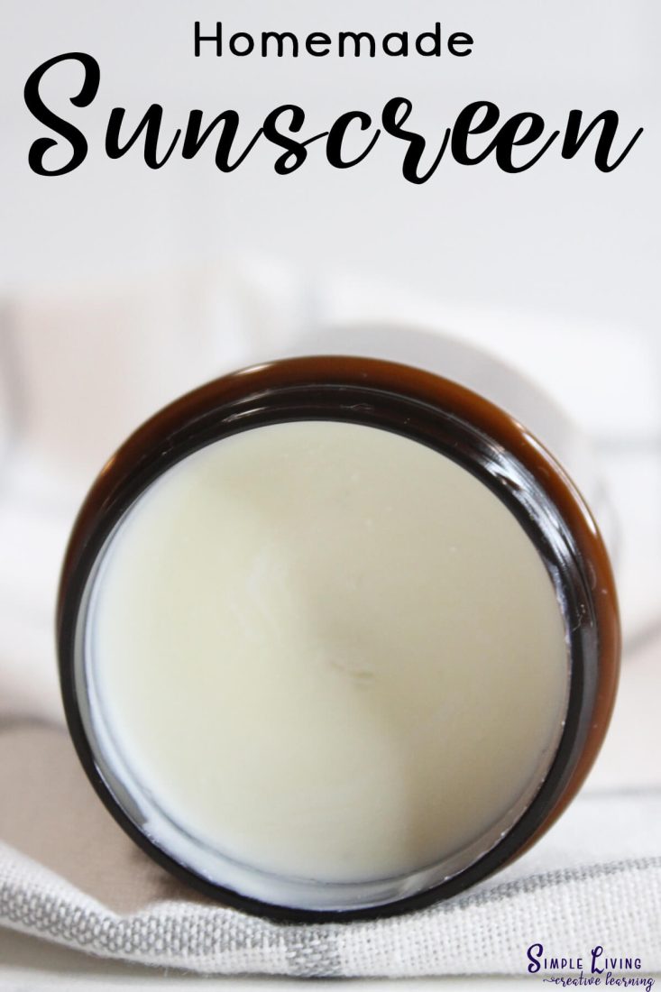 Homemade Natural Sunscreen - Simple Living. Creative Learning