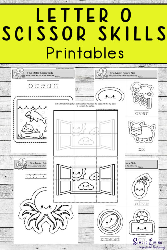 Letter O Fine Motor Scissor Skills Printables - Simple Living. Creative ...