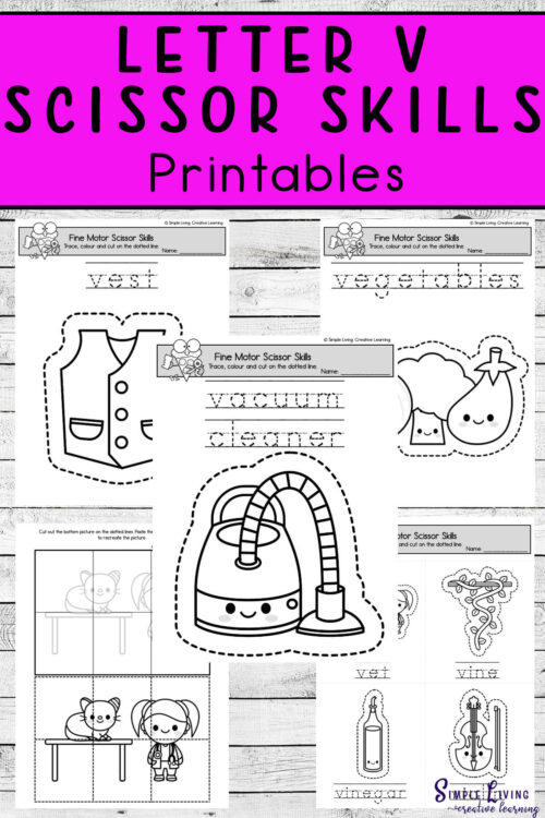 Letter V Fine Motor Scissor Skills Printables - Simple Living. Creative ...