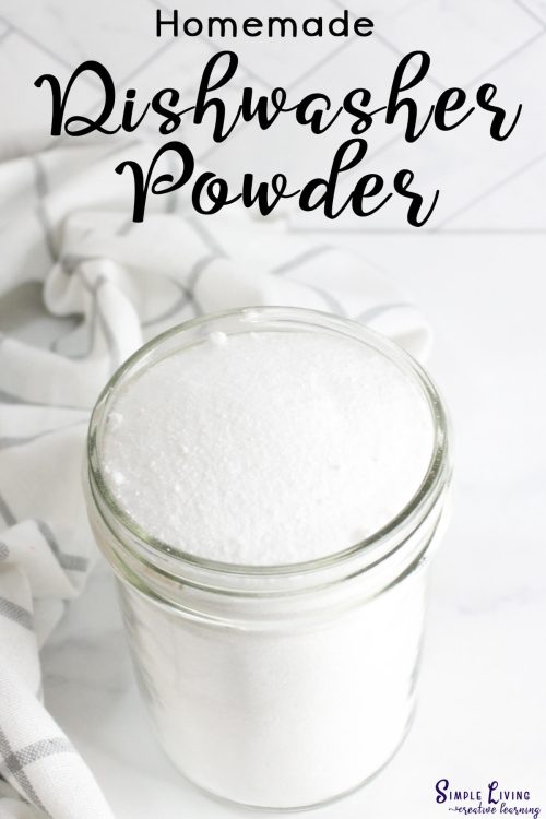 Homemade Dishwasher Powder - Simple Living. Creative Learning