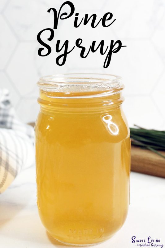 Pine Needle Syrup - Simple Living. Creative Learning