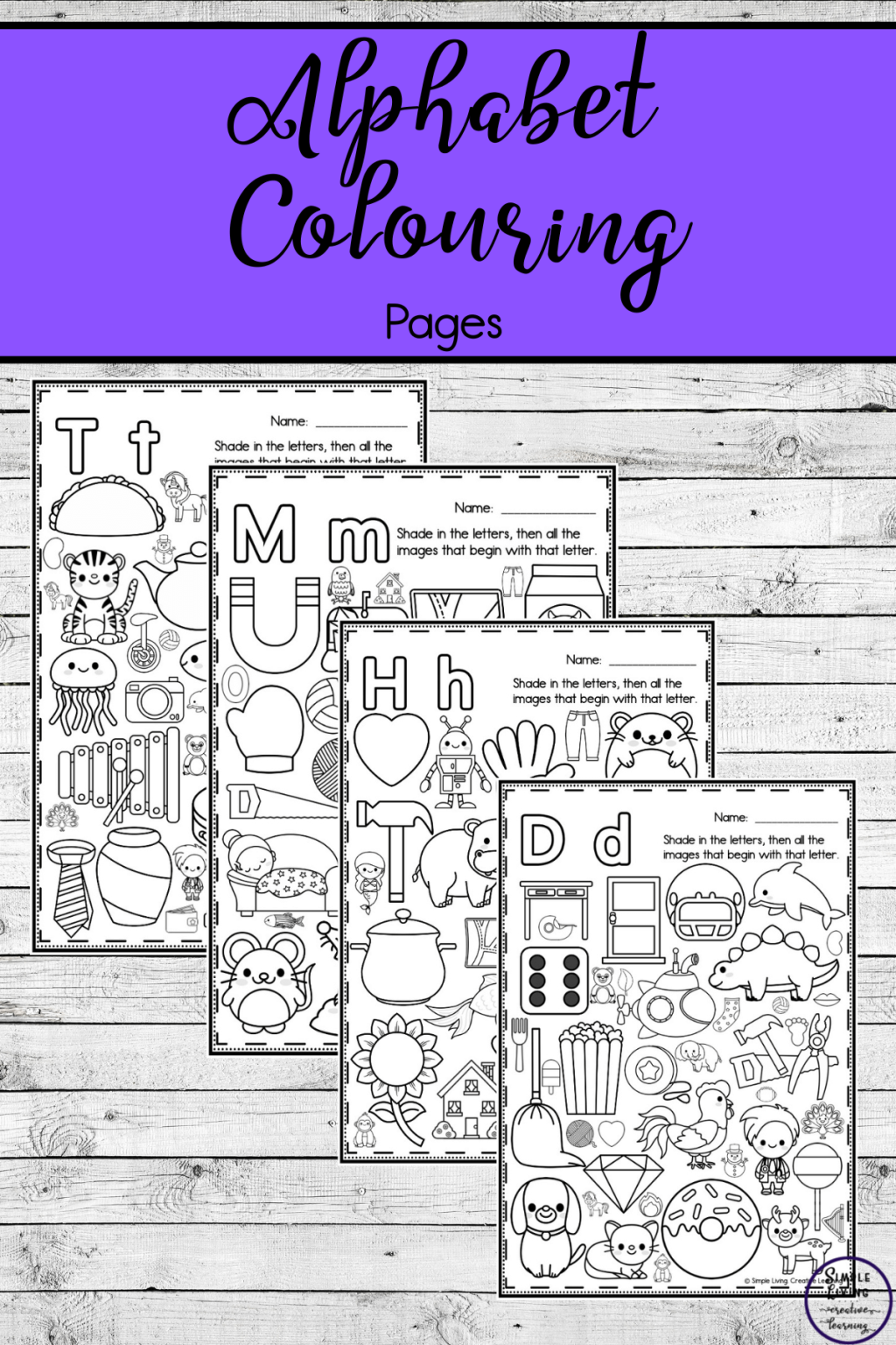 Alphabet Colouring Pages - Simple Living. Creative Learning